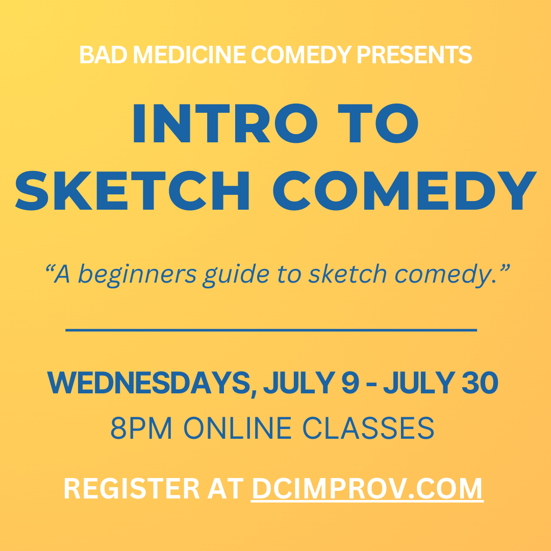 Classes – Bad Medicine Comedy
